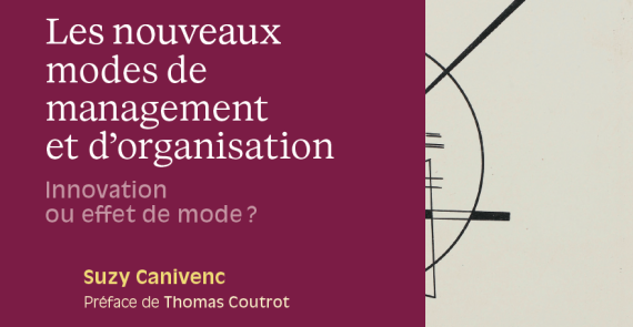 Les nouveaux modes de management et d’organisation – Innovation ou ...